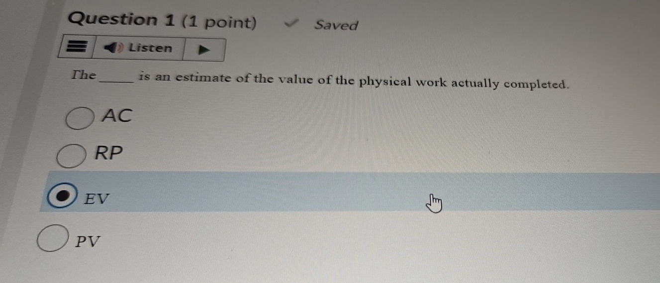 Solved Question 1 (1 ﻿point)SavedListenThe ﻿is an estimate | Chegg.com