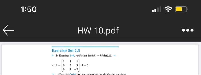 Solved In Excreises 1−1, verify that det (kA)=kn det (A). | Chegg.com