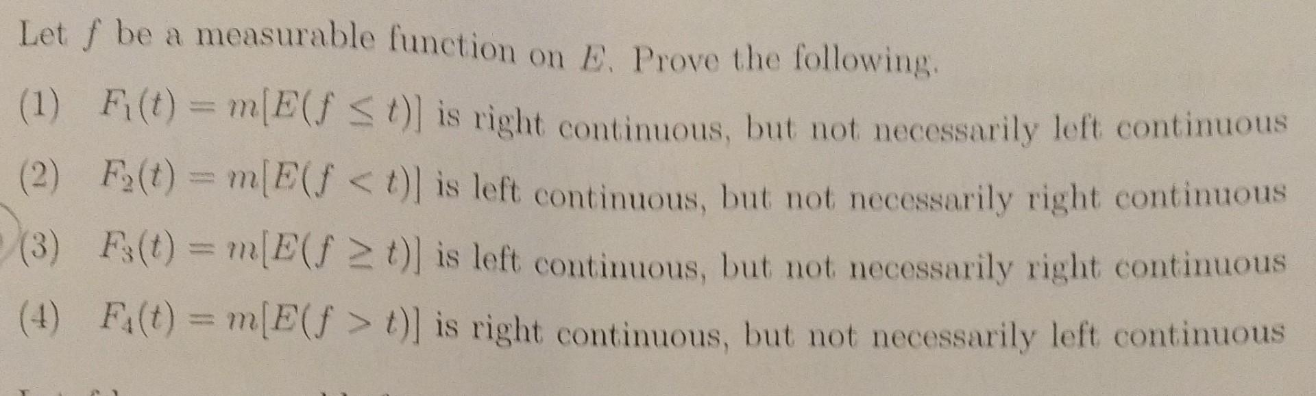 Solved Let F Be A Measurable Function On E Prove The