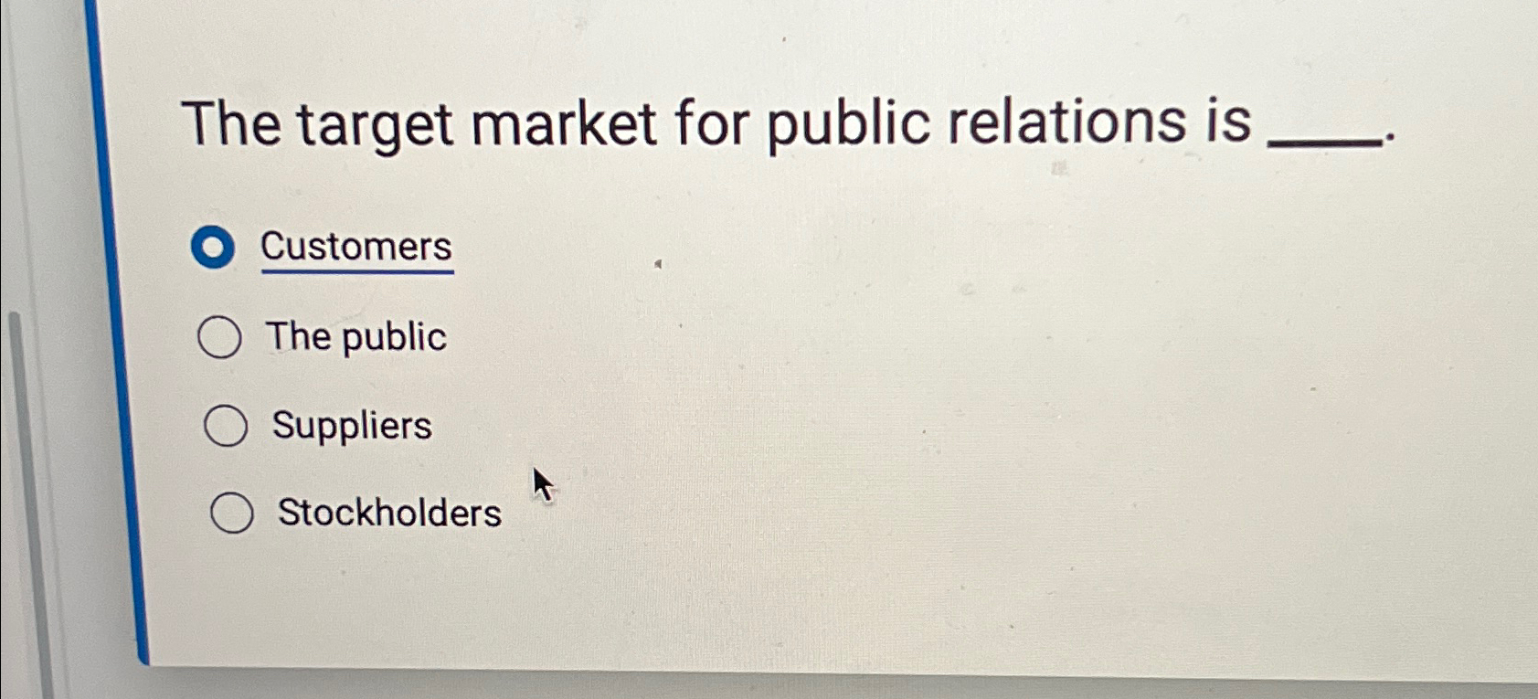 Solved The target market for public relations is | Chegg.com