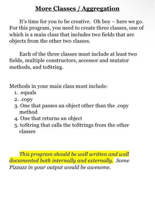 Solved More Classes / Aggregation It's time for you to be | Chegg.com