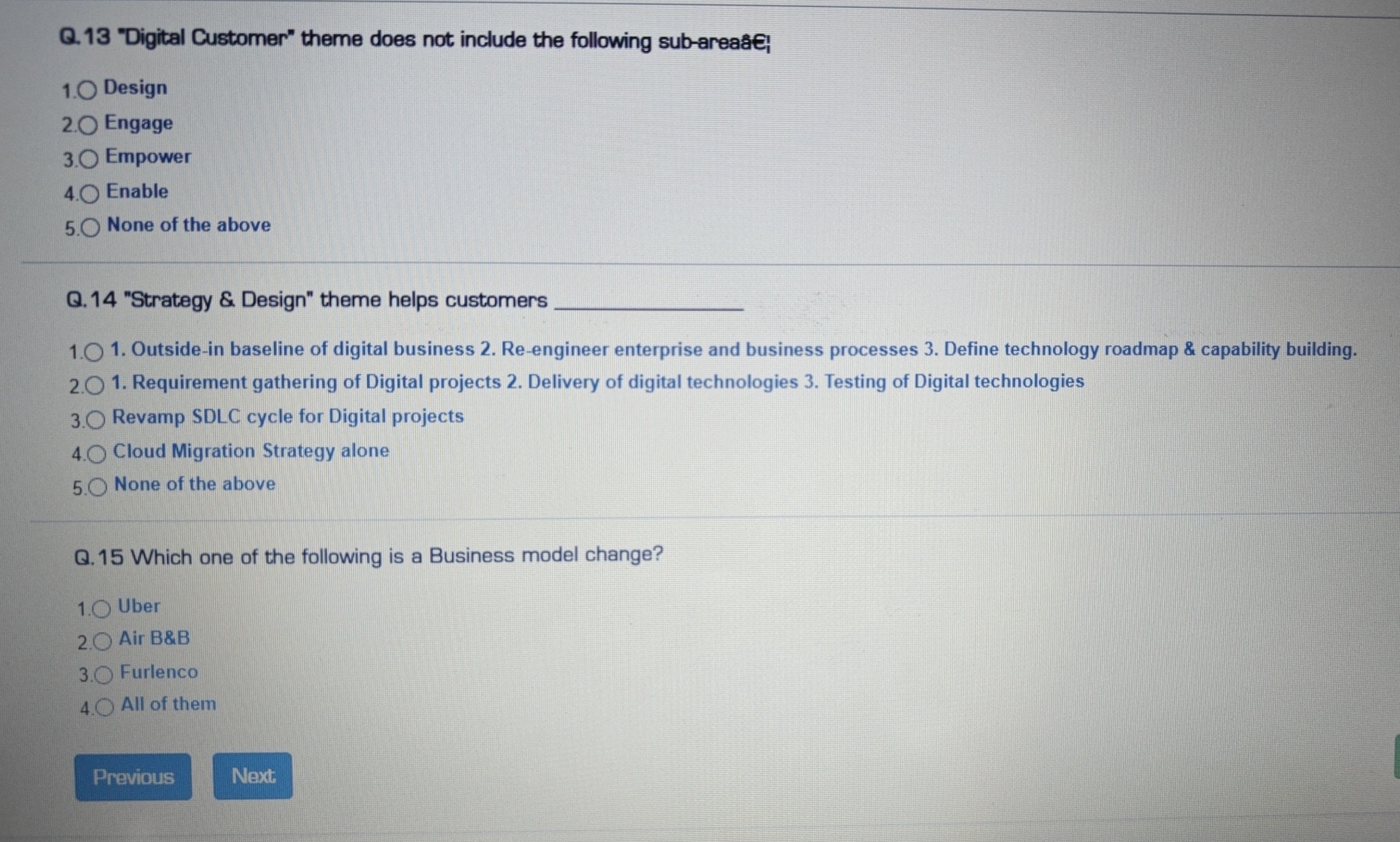 Solved Q. 13 ﻿"Digital Customer" theme does not include the | Chegg.com