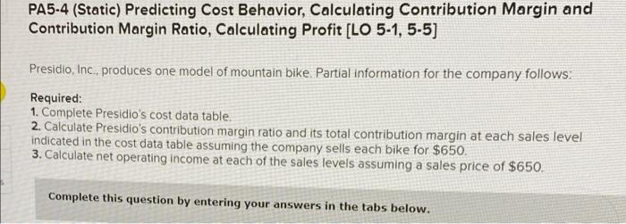 Solved PA5-4 (Static) Predicting Cost Behavior, Calculating | Chegg.com