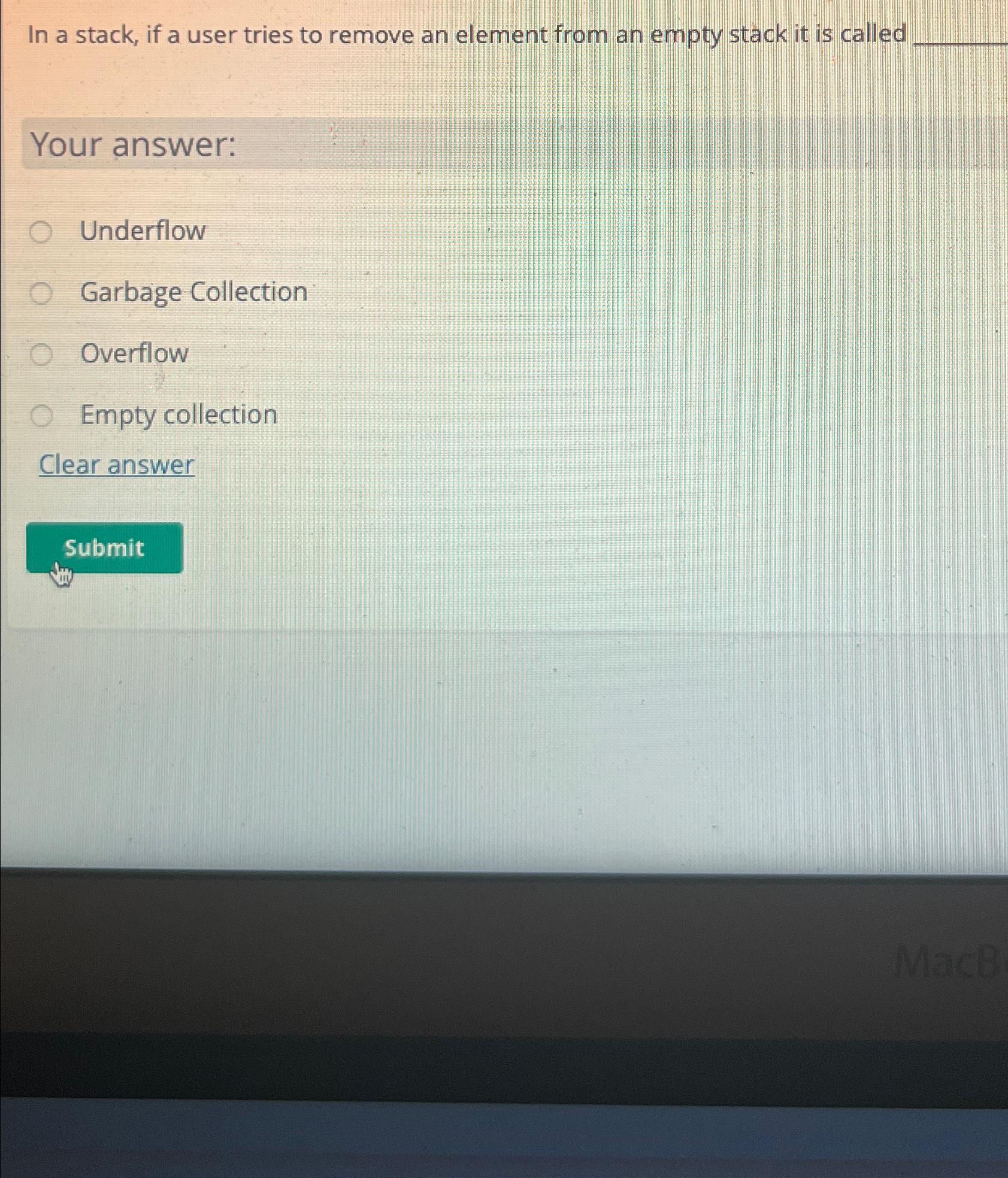 Solved In a stack, if a user tries to remove an element from | Chegg.com