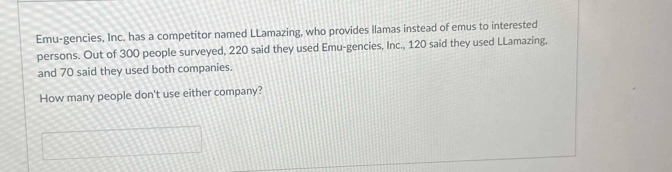 Solved Emu-gencies, Inc. has a competitor named LLamazing, | Chegg.com