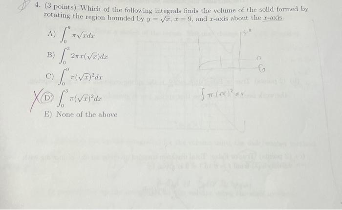 Solved 4. (3 points) Which of the following integrals finds | Chegg.com