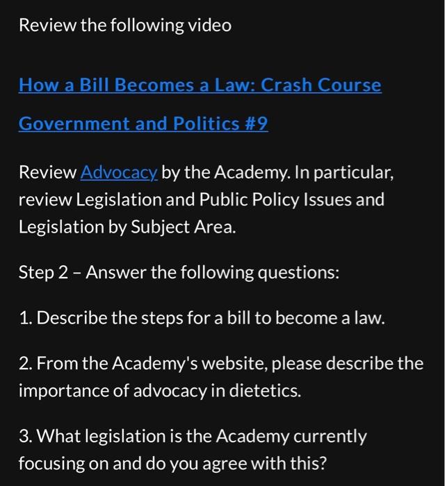 Review the following video How a Bill Becomes a Law: | Chegg.com