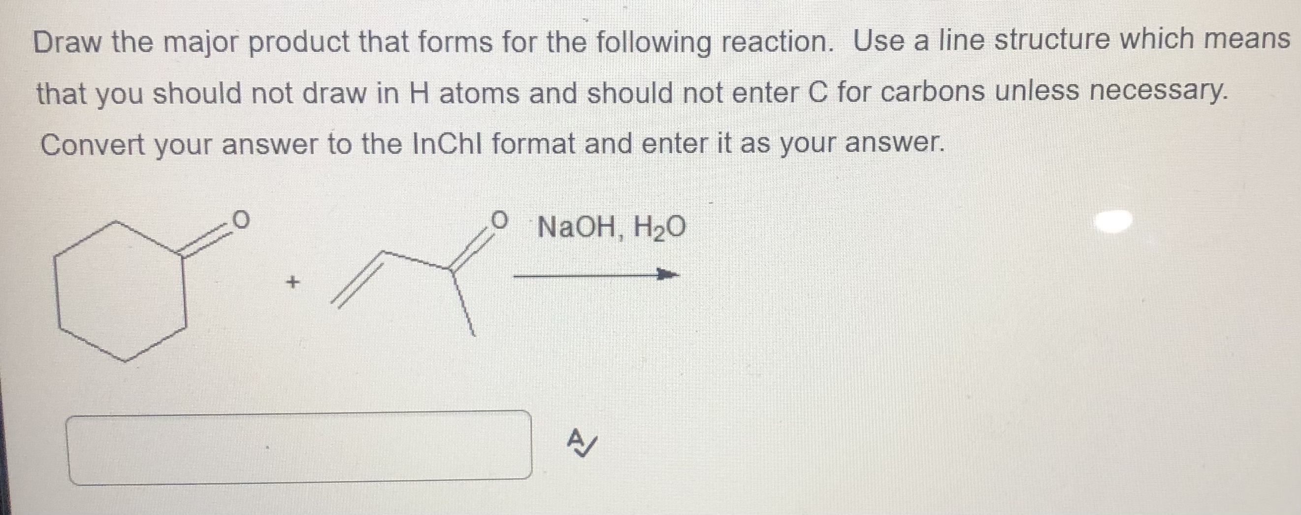 Solved Draw The Major Product That Forms For The Following