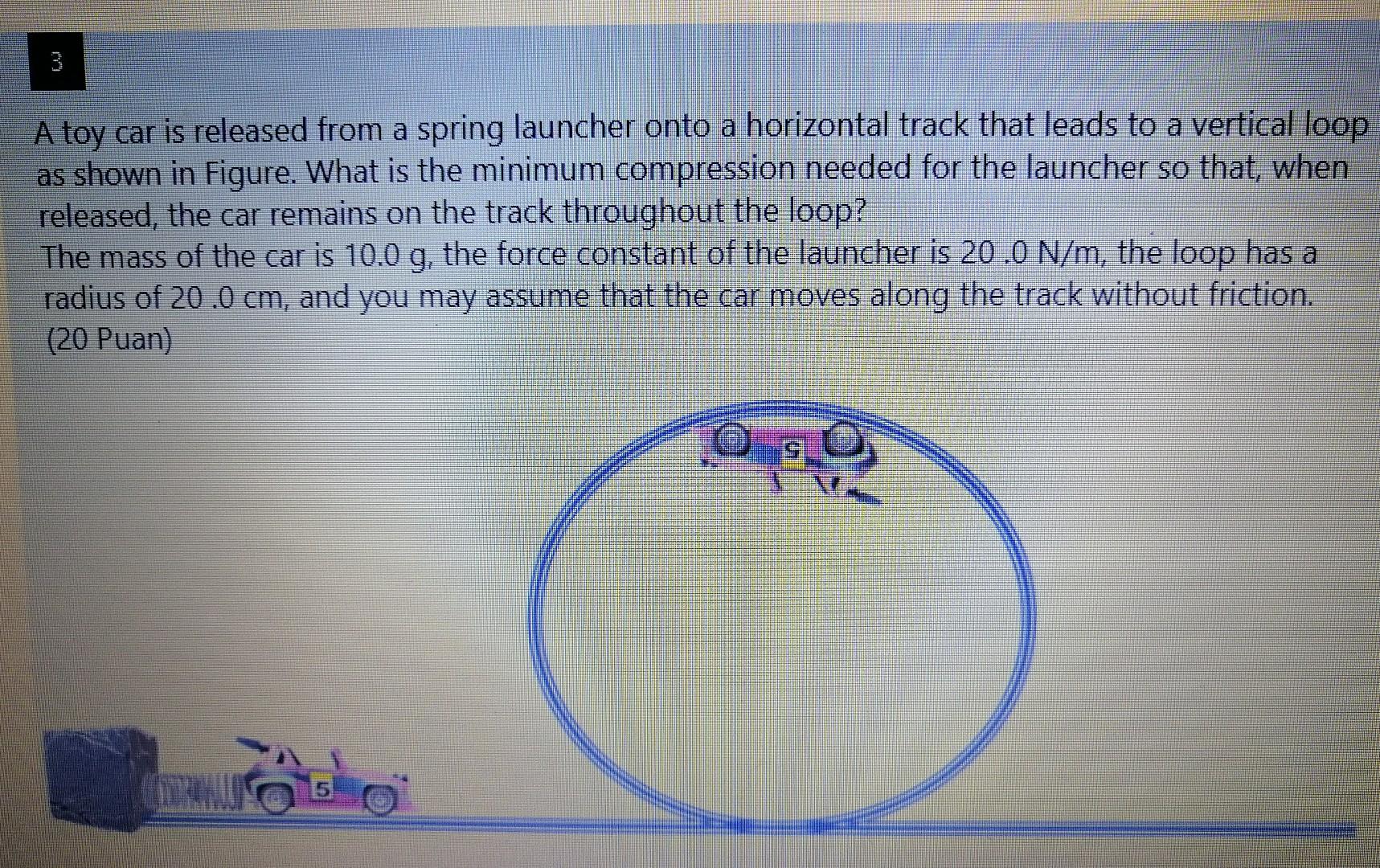 Solved A toy car is released from a spring launcher onto a | Chegg.com