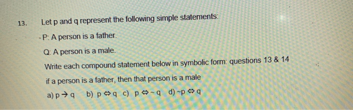 Solved 13. Let p and a represent the following simple | Chegg.com