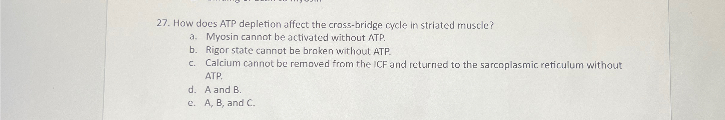 Solved How does ATP depletion affect the cross-bridge cycle | Chegg.com