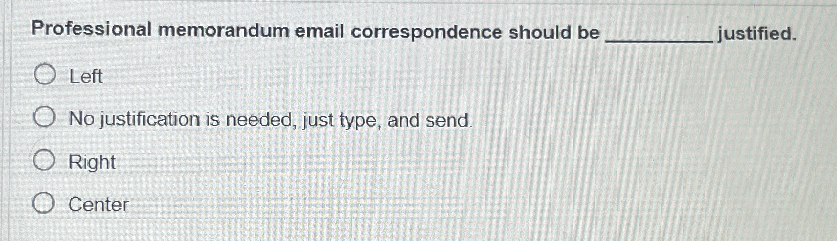 Solved Professional memorandum email correspondence should | Chegg.com