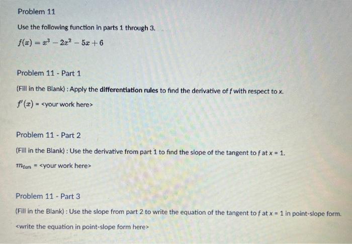 Solved Use the following function in parts 1 through 3. | Chegg.com