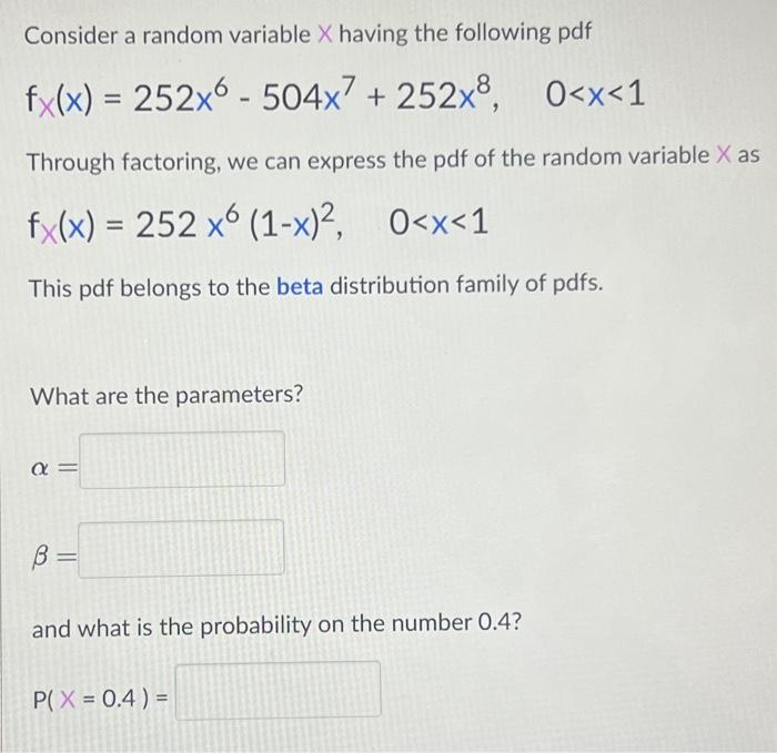 Solved Consider a random variable X having the following pdf | Chegg.com