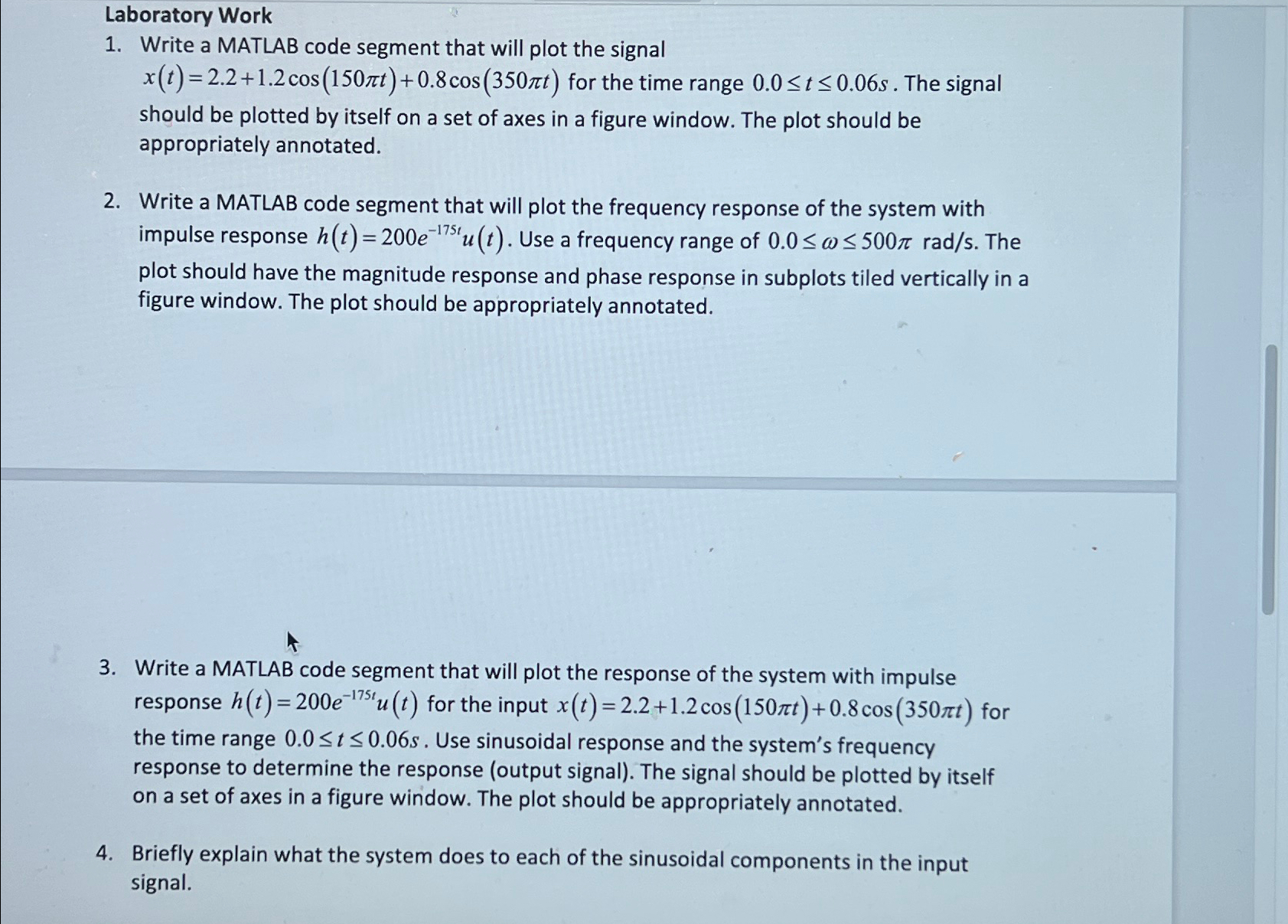 Solved Laboratory Workwrite A Matlab Code Segment That Will