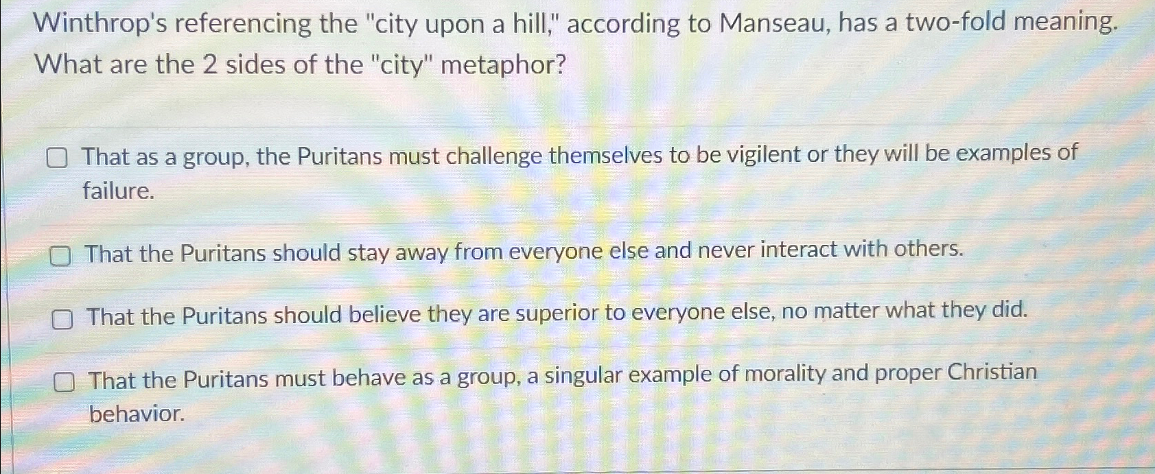 Solved Winthrop's referencing the "city upon a hill," | Chegg.com