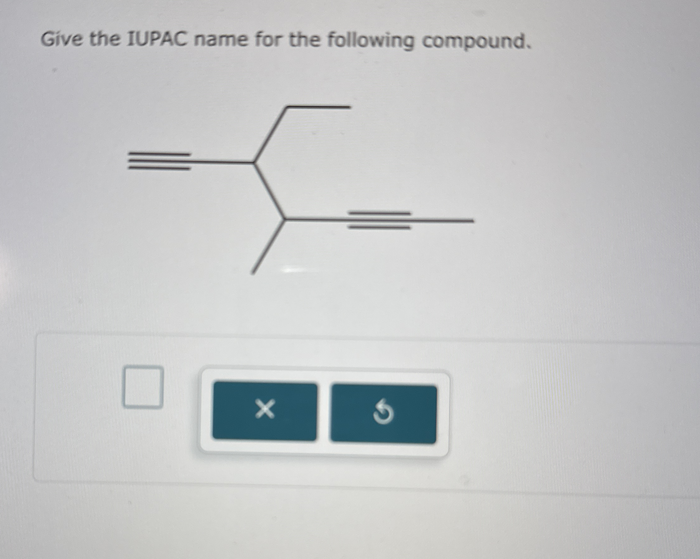 Solved Give the IUPAC name for the following compound. | Chegg.com