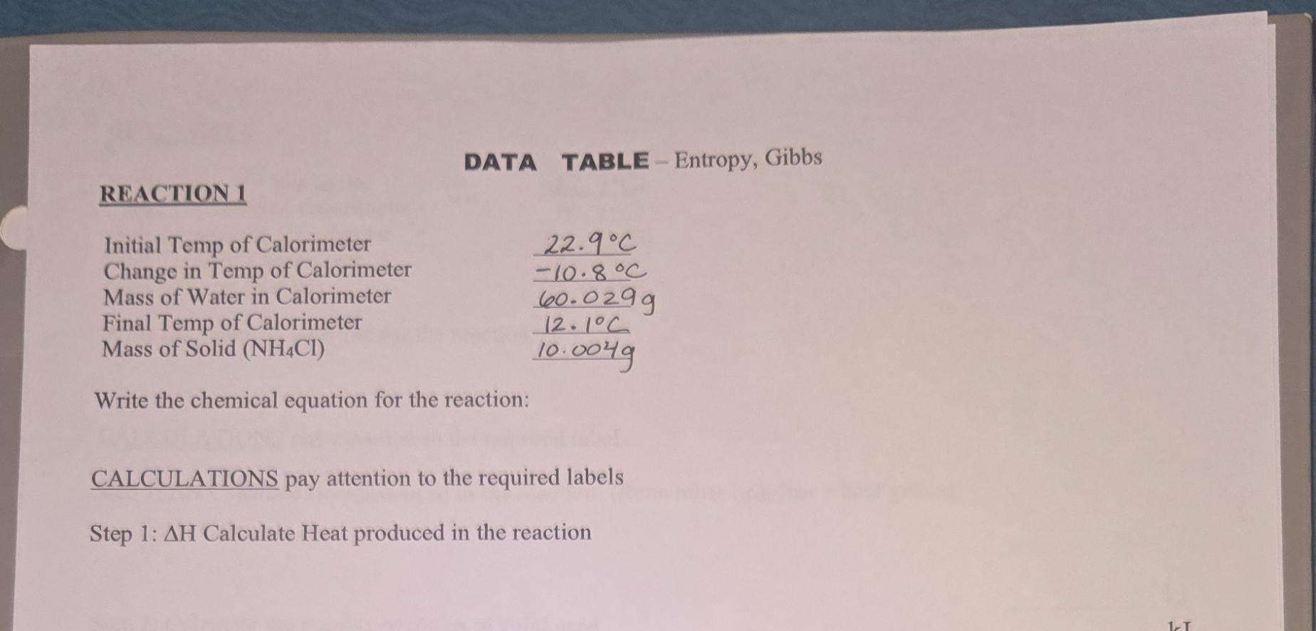 Solved DATA TABLE - ﻿Entropy, GibbsREACTION 1Initial Temp of | Chegg.com