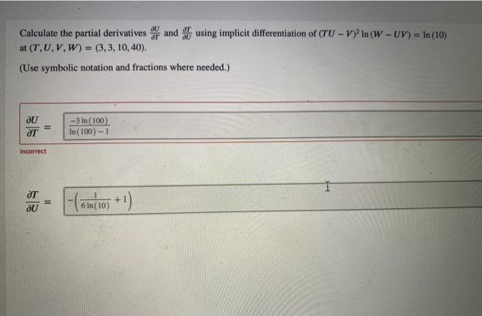 Solved Calculate the partial derivatives and using implicit | Chegg.com