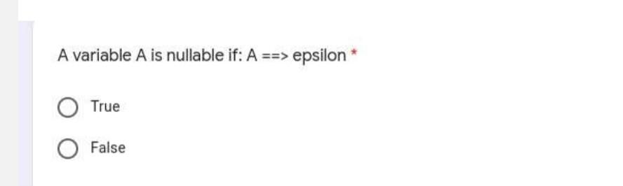 Solved A variable A ﻿is nullable if: A==> ﻿epsilon | Chegg.com