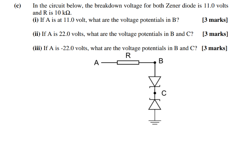 Solved (c) ﻿In the circuit below, the breakdown voltage for | Chegg.com