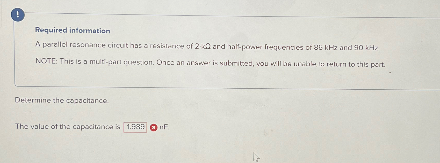 Solved Required informationA parallel resonance circuit has | Chegg.com