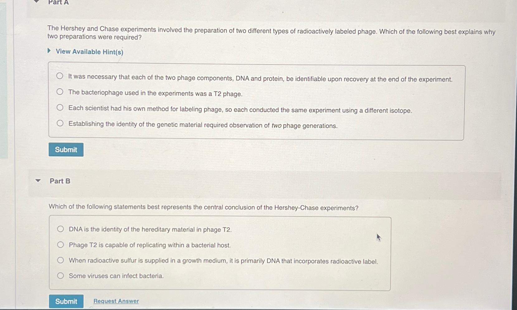 Solved The Hershey and Chase experiments involved the | Chegg.com