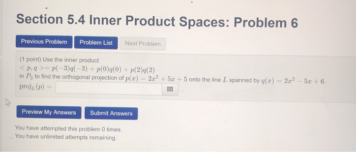 Solved Section 5.4 Inner Product Spaces: Problem 6 Previous | Chegg.com