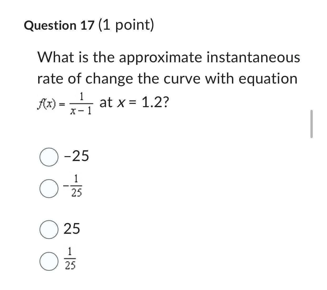 Solved Question 17 (1 ﻿point)What is the approximate | Chegg.com