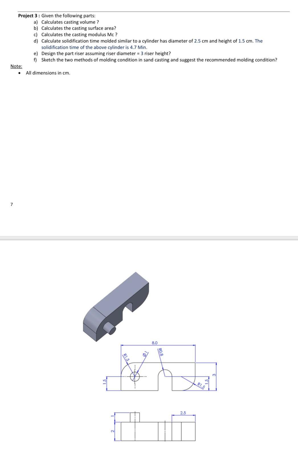Solved e) Design the part riser assuming riser diameter = 3 | Chegg.com