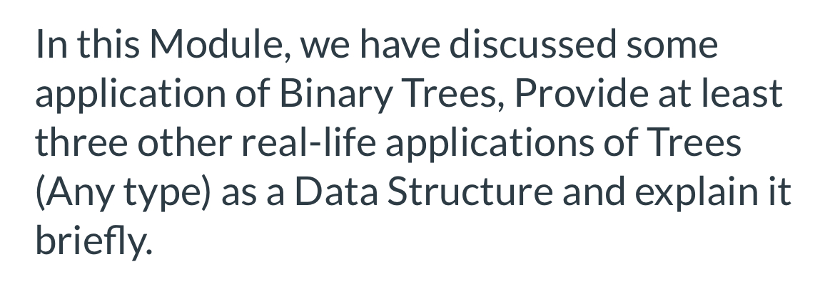 Solved In this Module, we have discussed some application of | Chegg.com