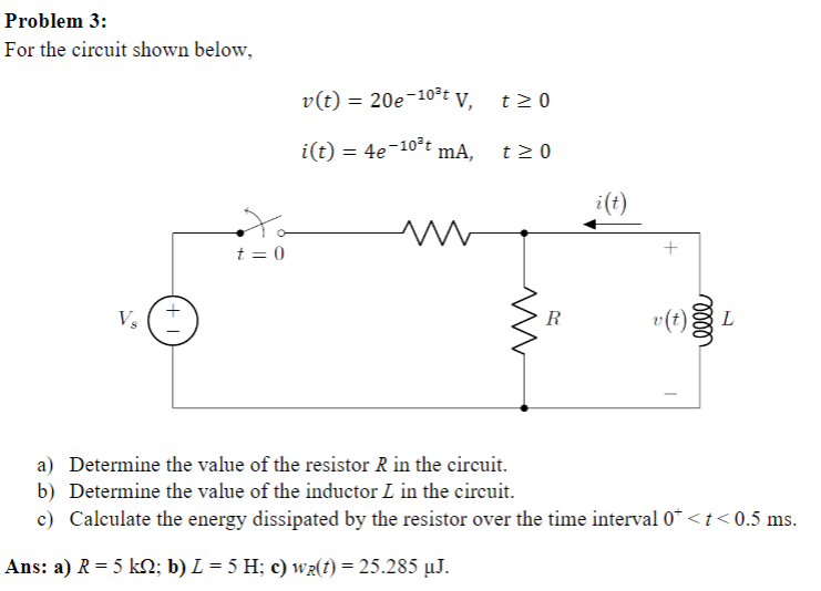 Solved Problem 3:For the circuit shown | Chegg.com