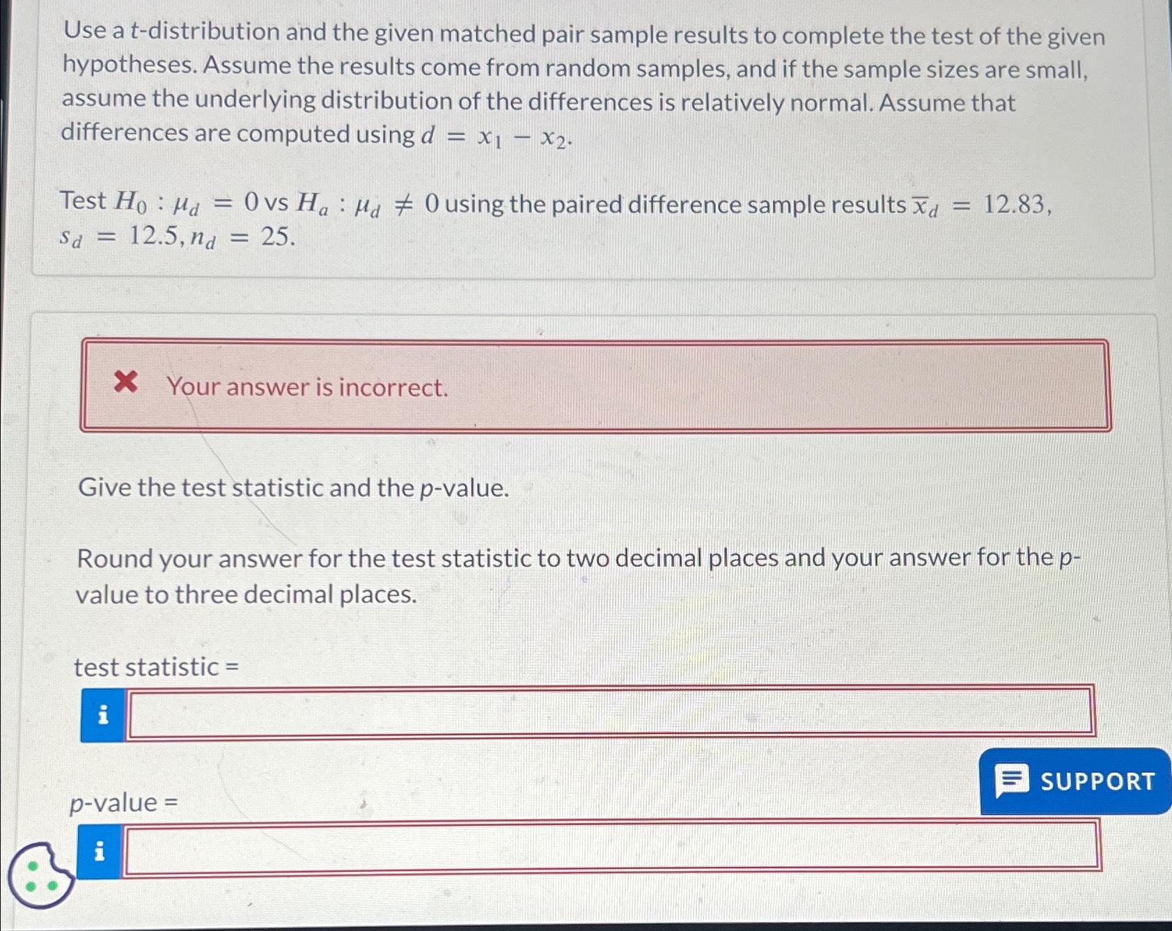 Solved Use a t-distribution and the given matched pair | Chegg.com