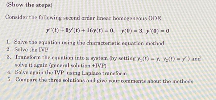 Solved Consider the following second order linear | Chegg.com