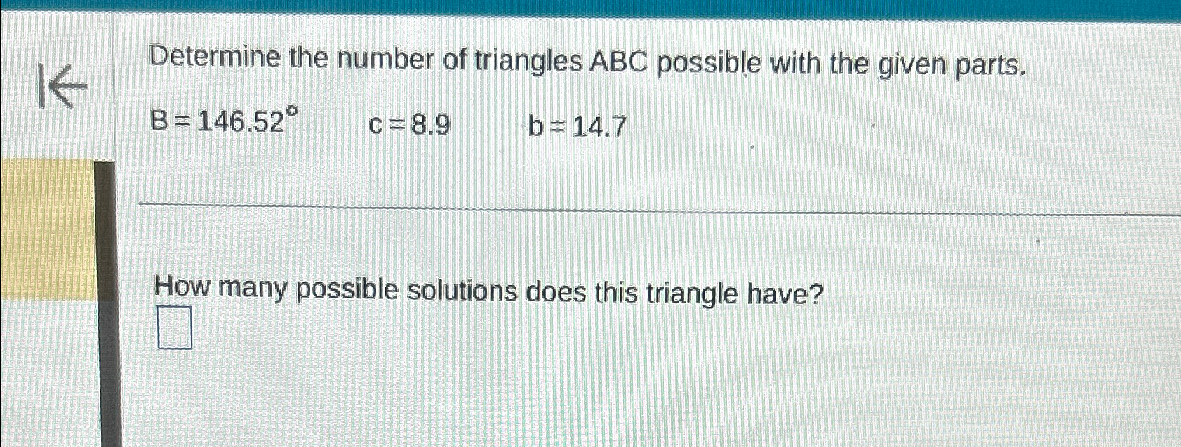 Solved Determine the number of triangles ABC possible with | Chegg.com