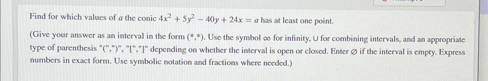 Solved Find for which values of a the conic | Chegg.com