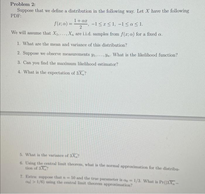 Solved Problem 2: Suppose that we define a distribution in | Chegg.com