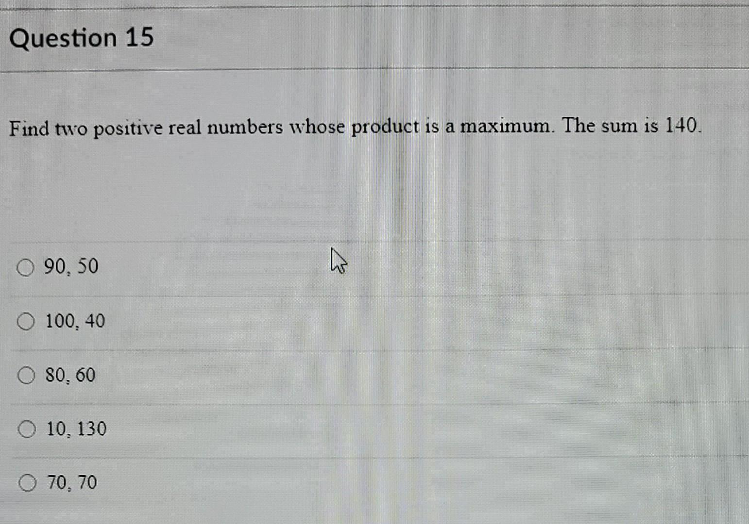 Solved Find two positive real numbers whose product is a | Chegg.com