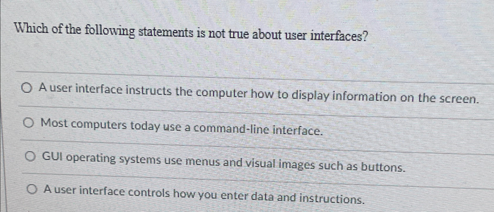 Solved Which of the following statements is not true about | Chegg.com