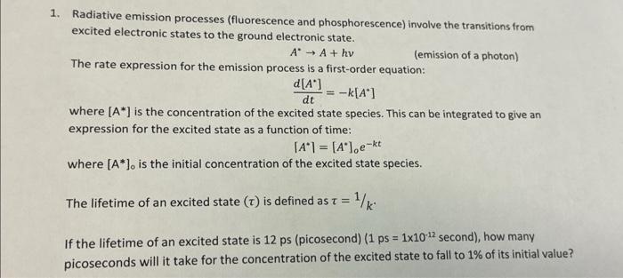 1. Radiative emission processes (fluorescence and | Chegg.com