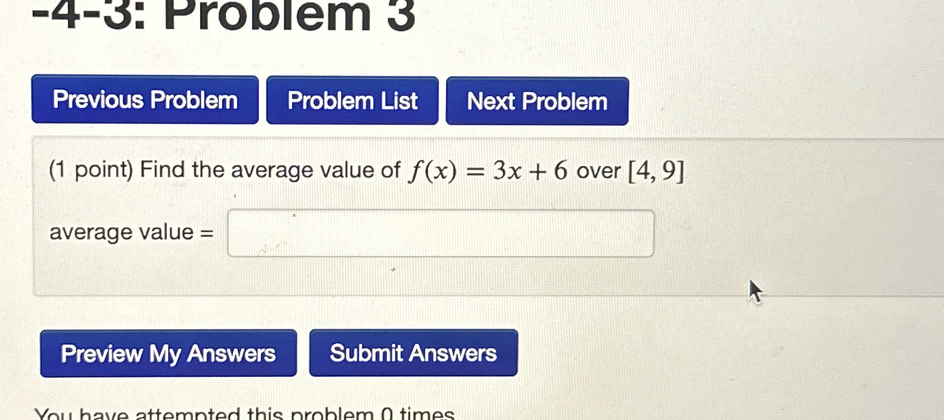 Solved -4-3: Problem 3(1 ﻿point) ﻿Find the average value of | Chegg.com