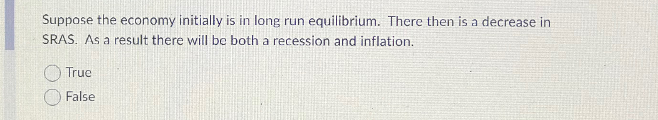 Solved Suppose the economy initially is in long run | Chegg.com