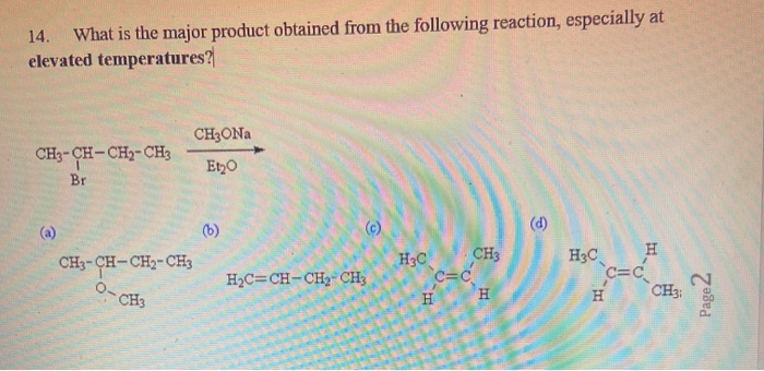 Solved 14. What is the major product obtained from the | Chegg.com