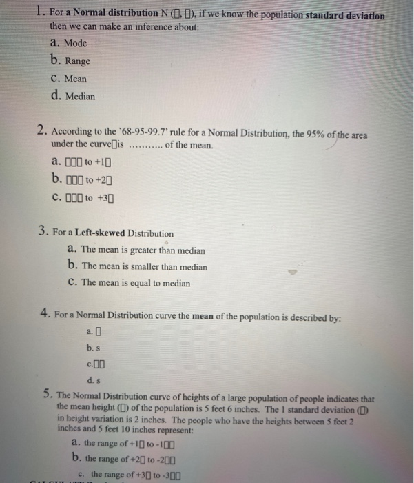 Solved 1. For a Normal distribution N (0,1), if we know the | Chegg.com