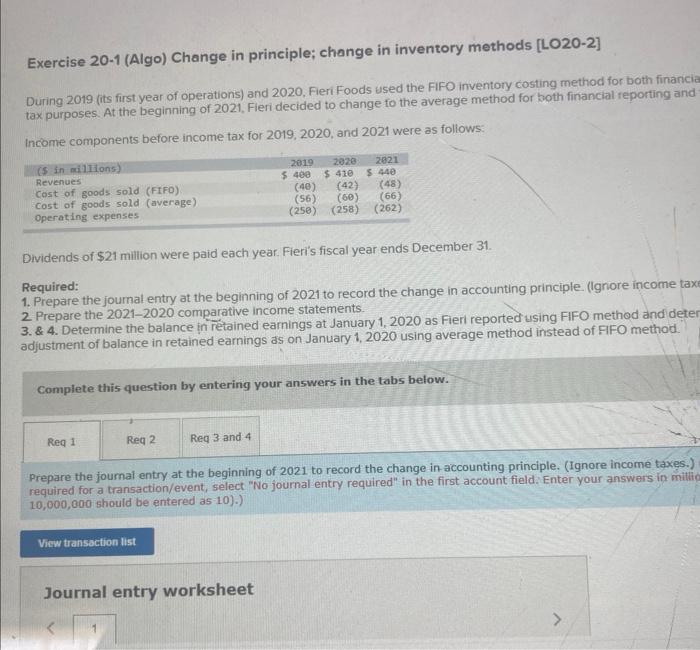 Solved Exercise 20-1 (Algo) Change in principle; change in | Chegg.com