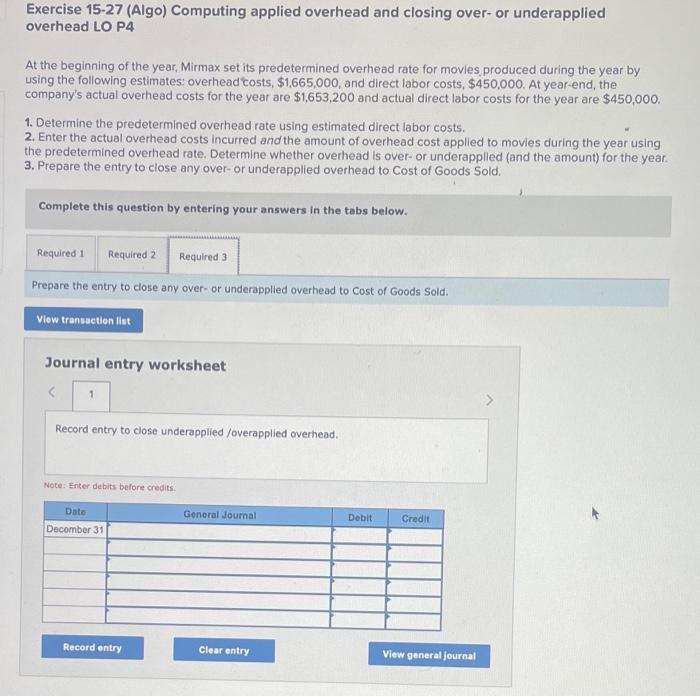 Solved Exercise 15-27 (Algo) Computing applied overhead and | Chegg.com