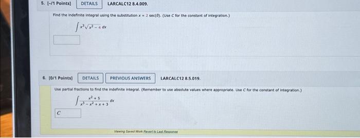 Solved 5. [-/1 Points] DETAILS Find the indefinite integral | Chegg.com
