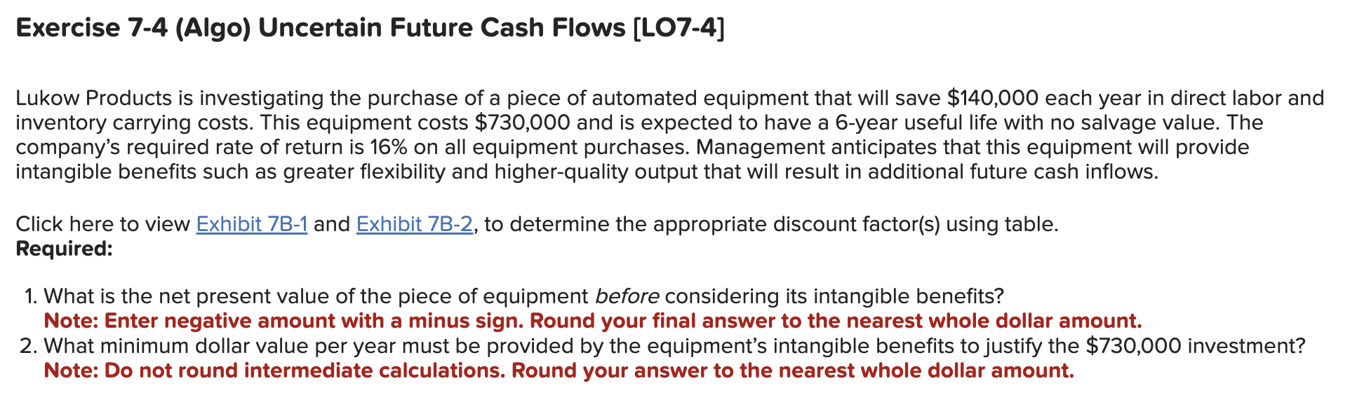 Solved Exercise 7-4 (Algo) ﻿Uncertain Future Cash Flows | Chegg.com