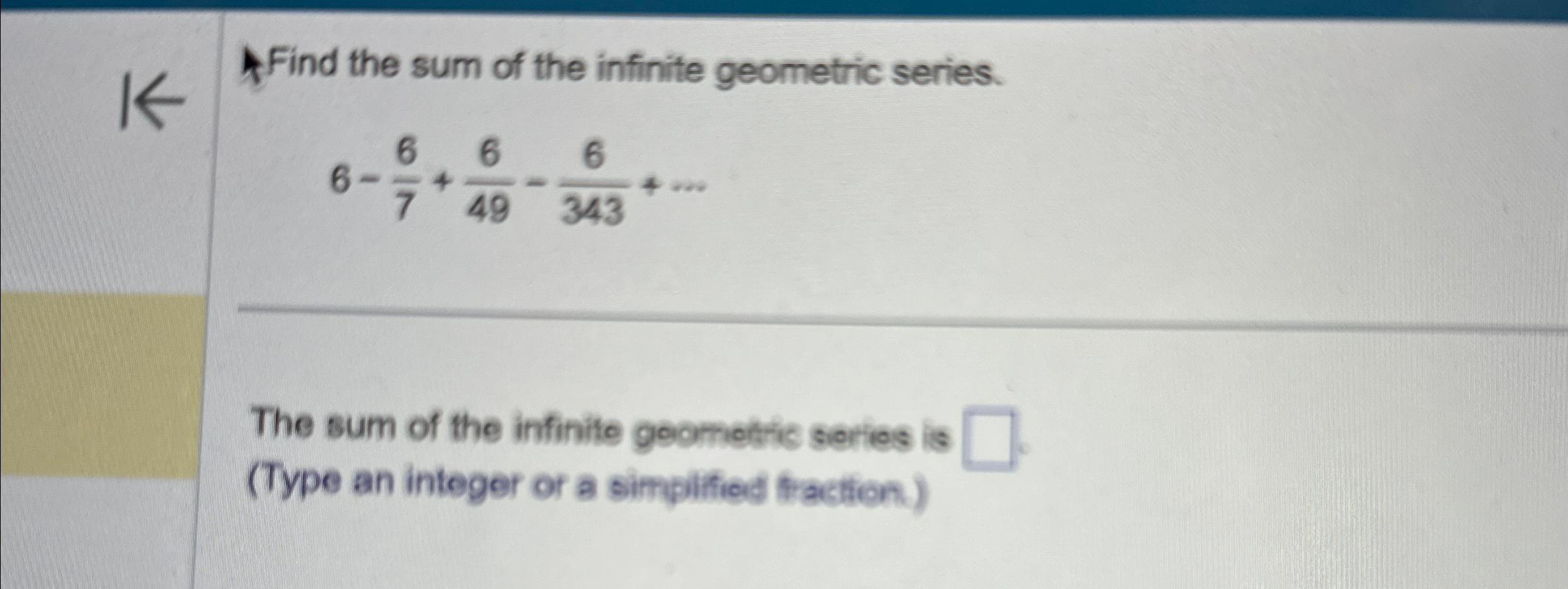 Solved Find The Sum Of The Infinite Geometric