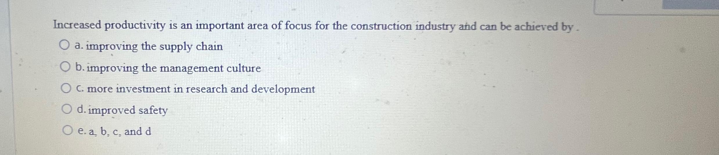 Solved Increased productivity is an important area of focus | Chegg.com
